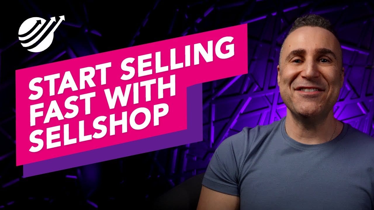 Start Selling Fast With SellShop